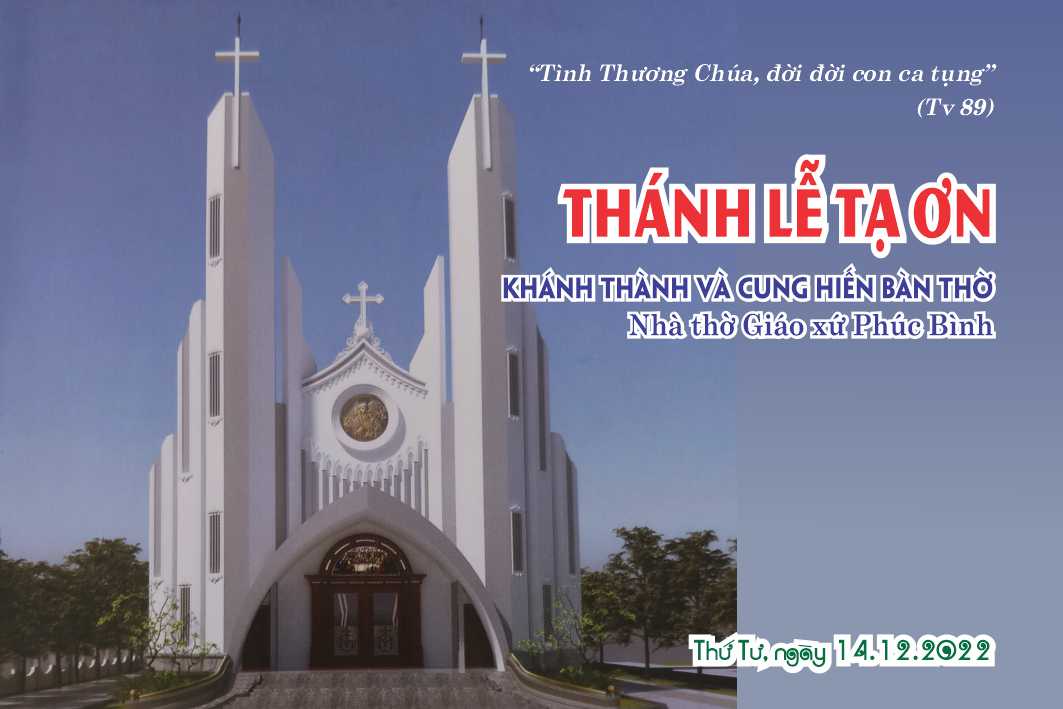 Thánh lễ Tạ ơn, Khánh thành NT Phúc Bình